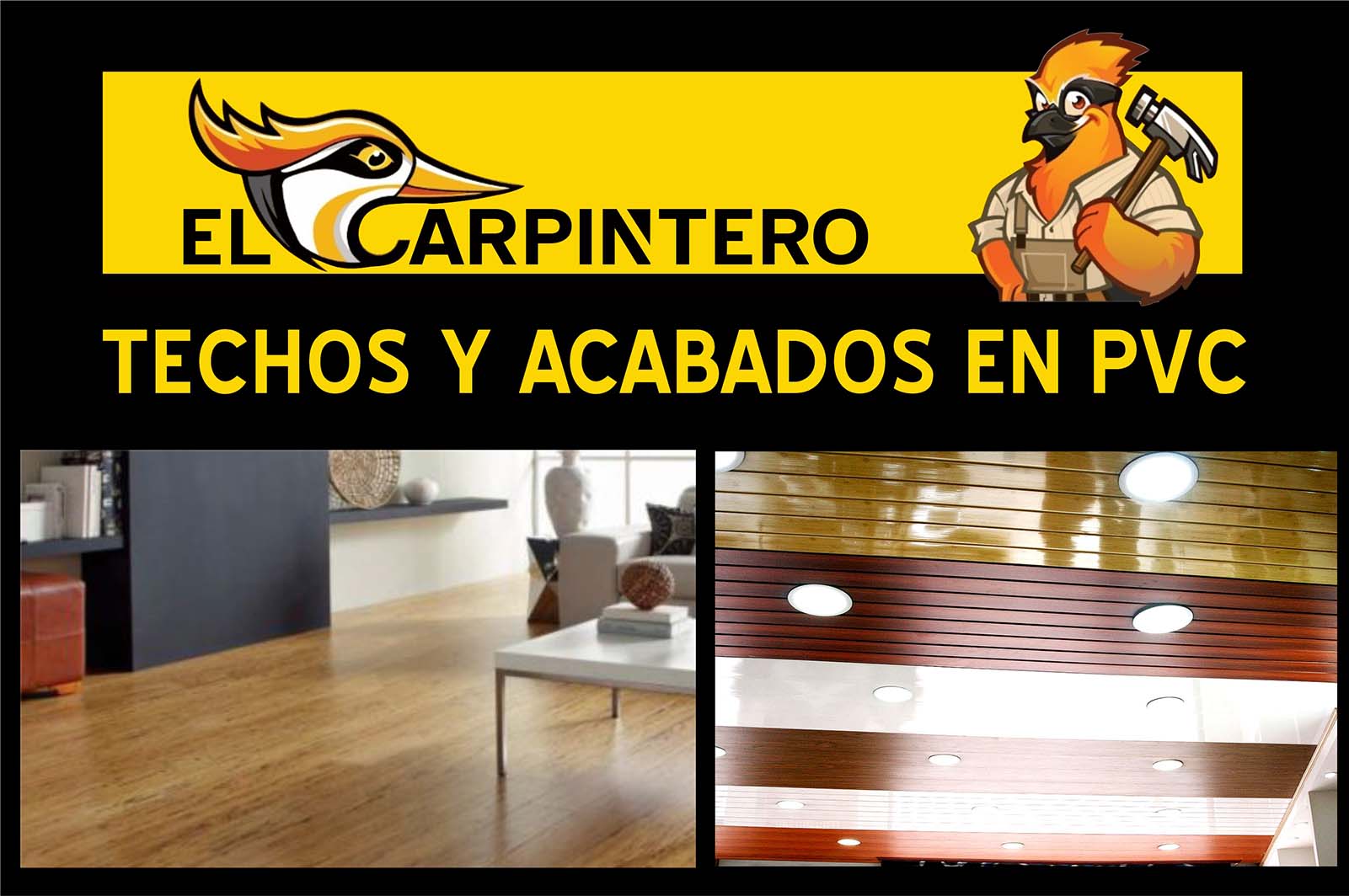 EL CARPINTERO (TECHOS Y ACABADOS EN PVC) - Las Páginas Amarillas en ...